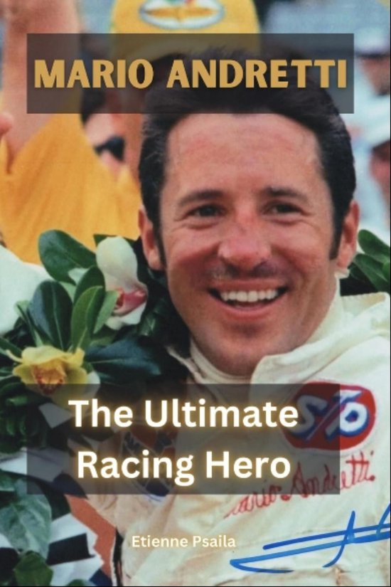 Mario Andretti (ebook), Etienne Psaila | 9781923442573 | Boeken | bol