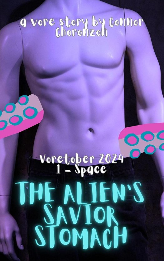 Voretober 2024 1 - The Alien's Savior Stomach (ebook), Connor Choronzon ...