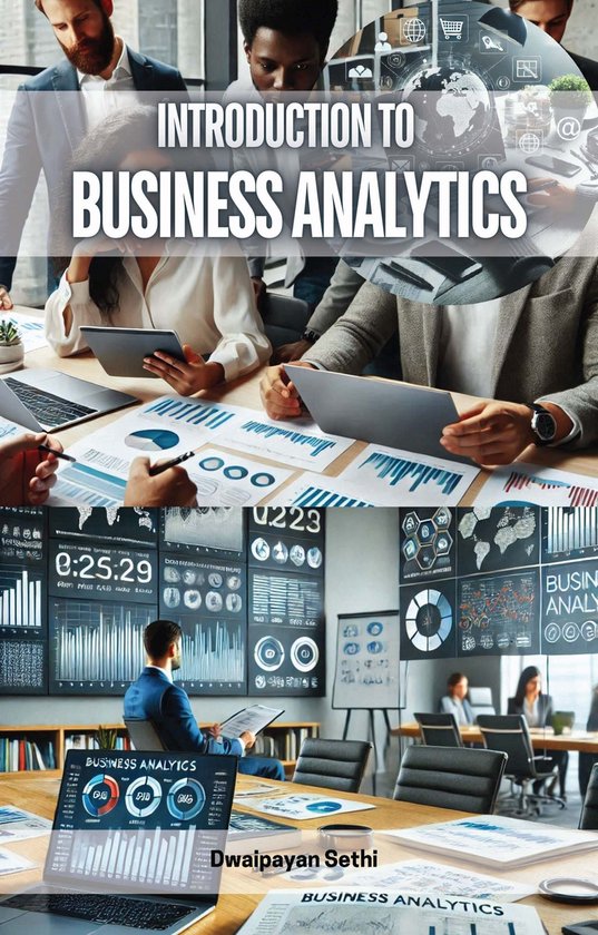 Introduction to Business Analytics (ebook), Dwaipayan Sethi ...