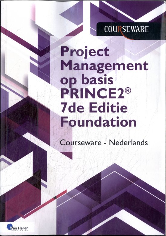 Courseware - Project Management op basis van PRINCE2®, Mark Kouwenhoven |... | bol