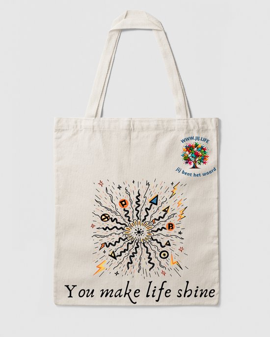 Duurzame Tote Bag - "You Make Life Shine" | Herbruikbare Canvas Tas met ...