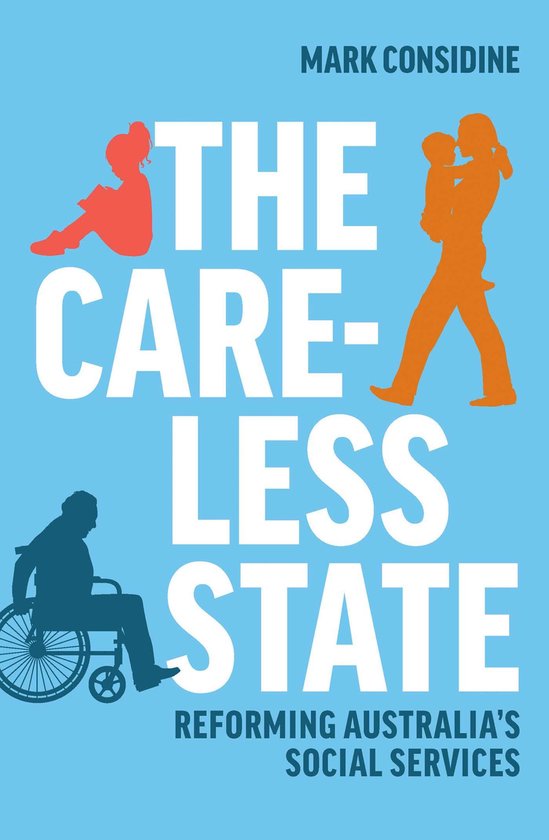 Careless State (ebook), Mark Considine | 9780522879025 | Boeken | bol