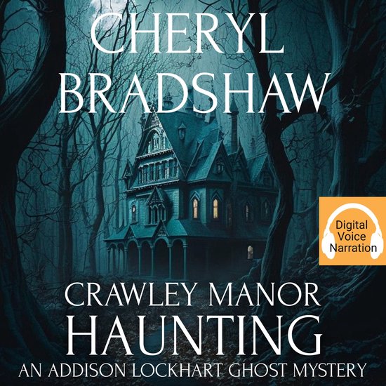 Crawley Manor Haunting, Cheryl Bradshaw | 9798347811113 | Boeken | bol