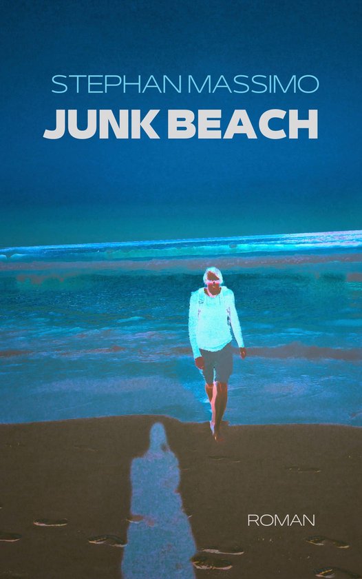 JUNK BEACH (ebook), Stephan Massimo | 9783754995570 | Boeken | bol