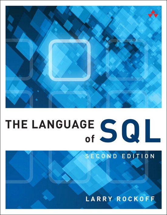 The Language of SQL, Larry Rockoff | 9780134658254 | Boeken | bol.com