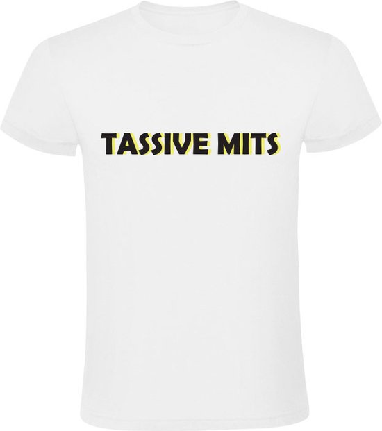 Tassive Mits Heren T-shirt | grapje | humor | grappig | bol.com