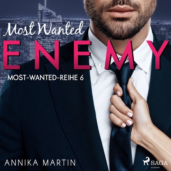 Most Wanted Enemy (Most-Wanted-Reihe 6), Annika Martin | 9788728548509 ...