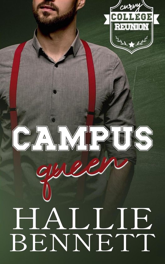 Curvy College Reunion - Campus Queen (ebook), Hallie Bennett ...
