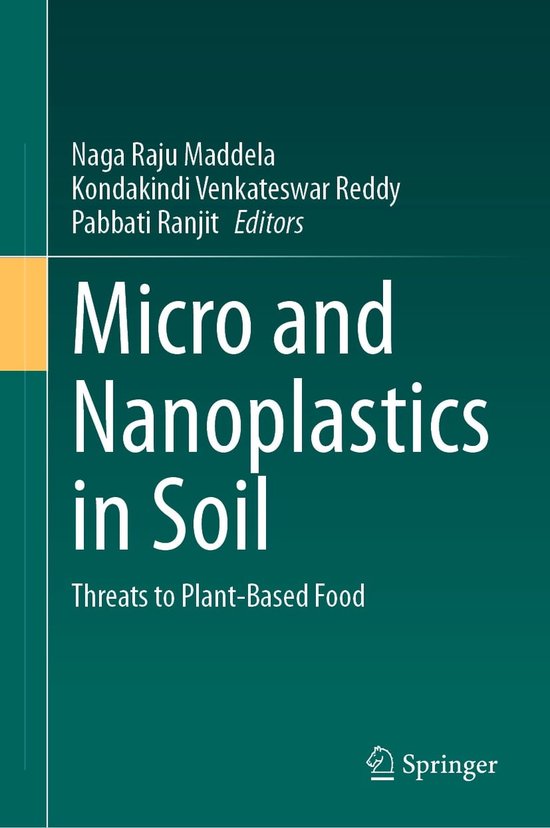 Micro and Nanoplastics in Soil (ebook) | 9783031211959 | Boeken | bol.com