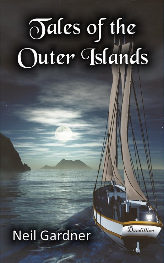 Tales of the Outer Islands (ebook), Neil Gardner | 9780645780819 ...