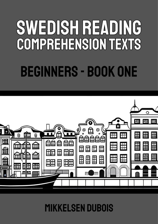 Swedish Reading Comprehension Texts 1 - Swedish Reading Comprehension ...