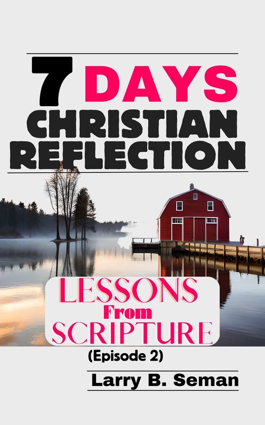 7 Days Christian Reflection 2 - 7 Days Christian Reflection (ebook ...
