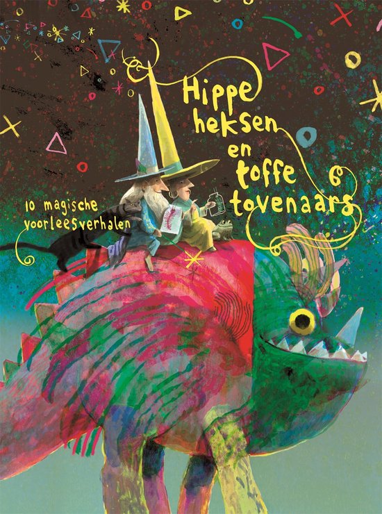 Hippe heksen en toffe tovenaars (ebook), Karine Jekel | 9789048864782 ...
