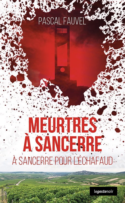 Meurtres à Sancerre (ebook), Pascal Fauvel | 9791035321666 | Boeken ...