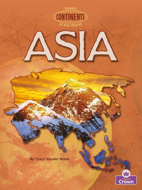 Seven Continents of the World - Asia (ebook), Tracy Vonder Brink ...