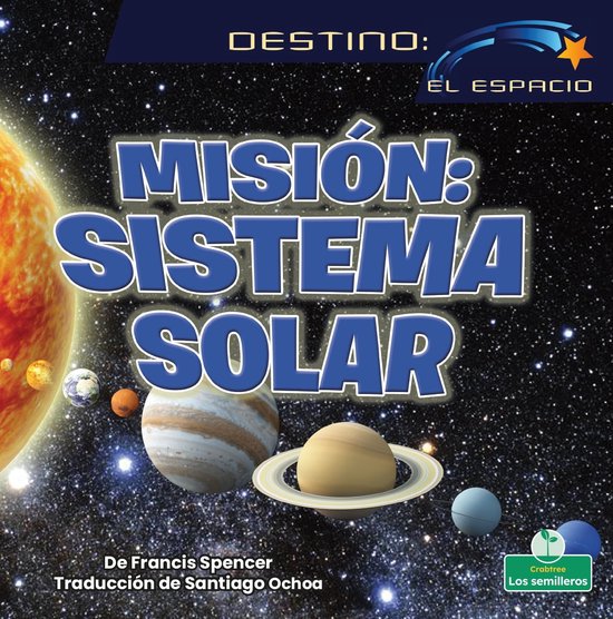 Destino: el espacio (Destination Space) - Misión: sistema solar (Solar ...