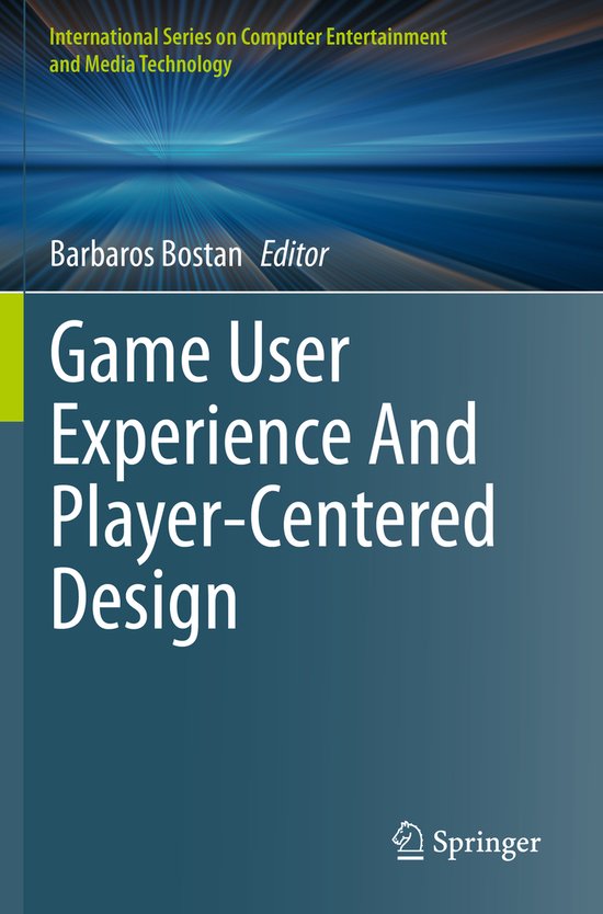 Game User Experience And Player Centered Design | 9783030376451 | Boeken | bol