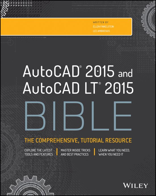 Autocad 2015 & Autocad Lt 2015 Bible, Ellen Finkelstein | 9781118880364 ...