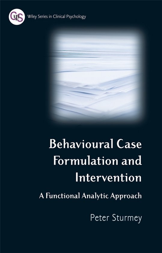 Behavioural Case Formulation And Intervention, Peter Sturmey ...