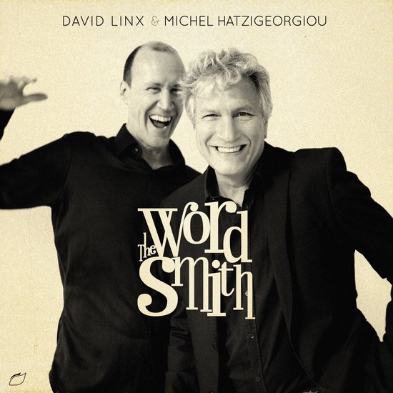 David Linx & Michel Hatzigeorgiou - The Wordsmith (CD), David Linx ...