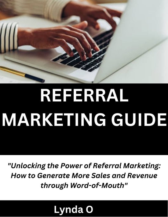 REFERRAL MARKETING GUIDE (ebook), Lynda Oluebube | 1230006338961 ...