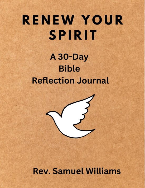 Renew Your Spirit: A 30-Day Bible Reflection Journal (ebook), Rev ...