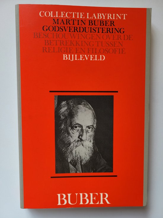 Collectie Labyrint - Godsverduistering | 9789061316053 | Martin Buber ...