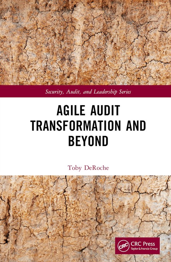 Security, Audit and Leadership Series- Agile Audit Transformation and ...