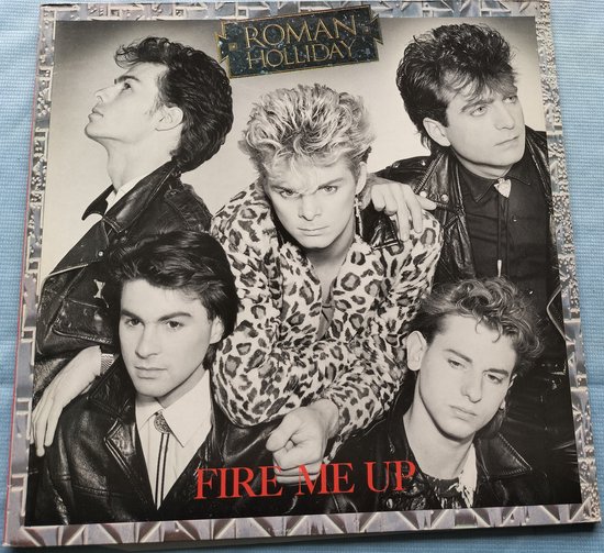 Roman Holliday - Fire Me Up (1984) LP, Roman Holliday | Muziek | bol