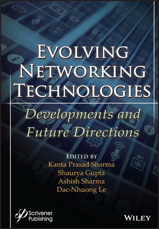 Evolving Networking Technologies (ebook) | 9781119836643 | Boeken | bol.com