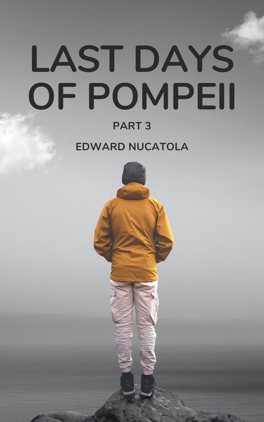 Last Days Of Pompeii P3 (ebook), Edward Nucatola | 1230006249038 ...