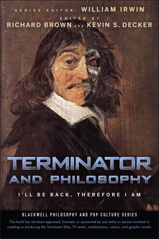 Terminator and Philosophy, William Irwin | 9780470447987 | Boeken | bol