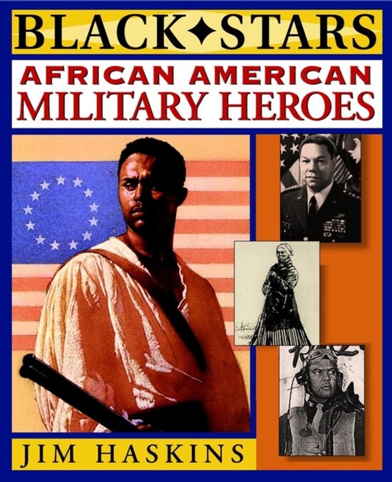 African American Military Heroes, Jim Haskins | 9781118529775 | Boeken ...