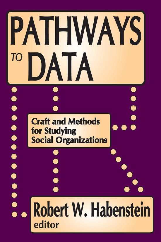 Pathways to Data | 9780202362090 | Habenstein | Boeken | bol