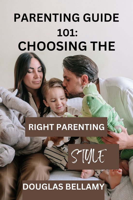 PARENTING GUIDE 101 (ebook), DOUGLAS BELLAMY | 1230006227418 | Boeken | bol