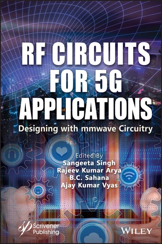 RF Circuits for 5G Applications (ebook) | 9781119792925 | Boeken | bol.com