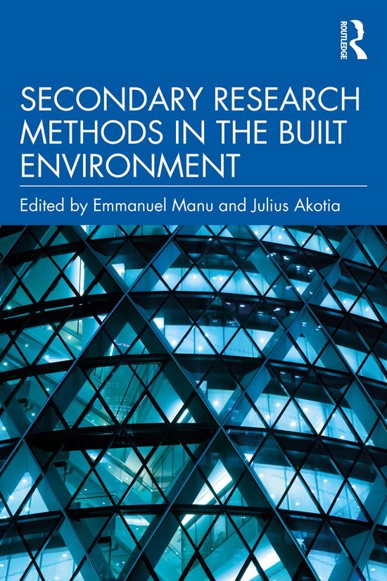 Secondary Research Methods in the Built Environment | 9780367429874 ...