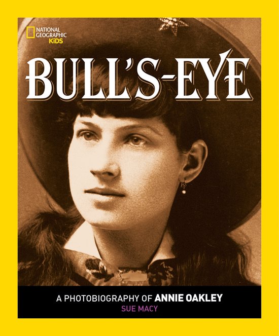 Bull's-Eye | 9781426322181 | Sue Macy | Boeken | bol.com
