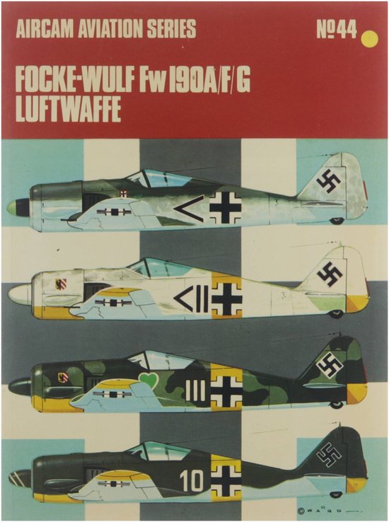 Focke-Wulf FW 190A, F, G, Luftwaffe, Ward Richard 1918- | 9780850452037 ...
