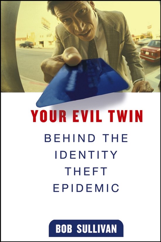 Your Evil Twin | 9780471648109 | B. Sullivan | Boeken | bol.com