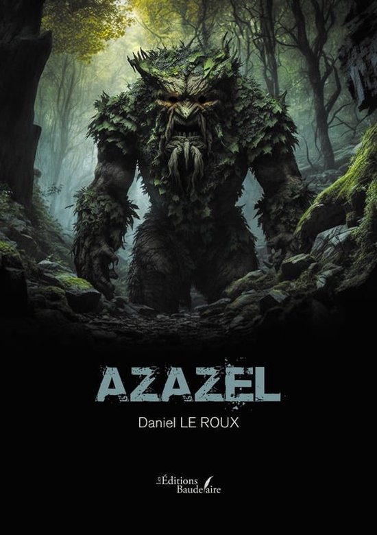 Azazel (ebook), Daniel Le Roux | 9791020359643 | Boeken | bol.com
