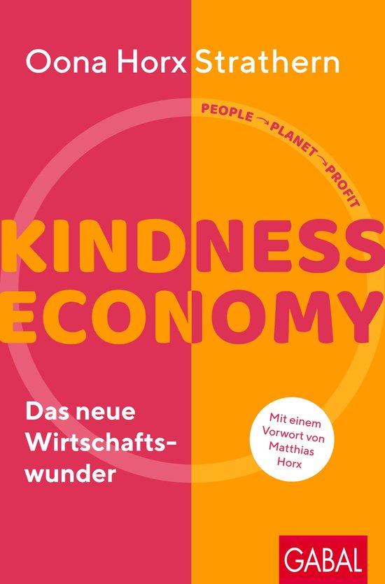 Dein Business - Kindness Economy (ebook), Oona Horx Strathern ...