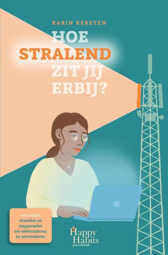 Hoe stralend zit jij erbij?, Karin Kersten | 9789090360706 | Boeken ...