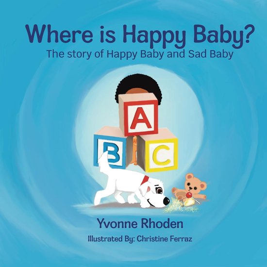 Where is Happy Baby? (ebook), Yvonne Rhoden | 9781738835126 | Boeken ...
