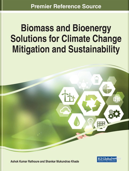 Biomass and Bioenergy Solutions for Climate Change Mitigation and ...