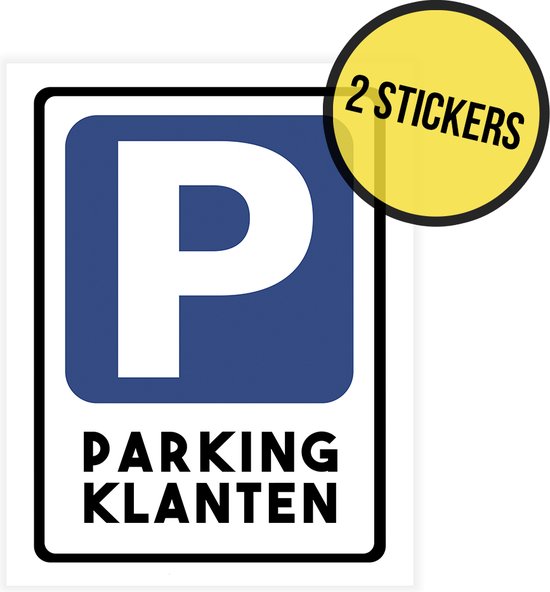 Stickers | "Parking klanten" | 19 x 25 cm | Klantenparking | Niet ...