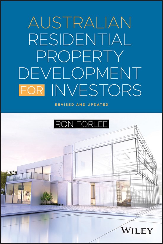 Australian Residential Property Development for Investors, Ron Forlee ...