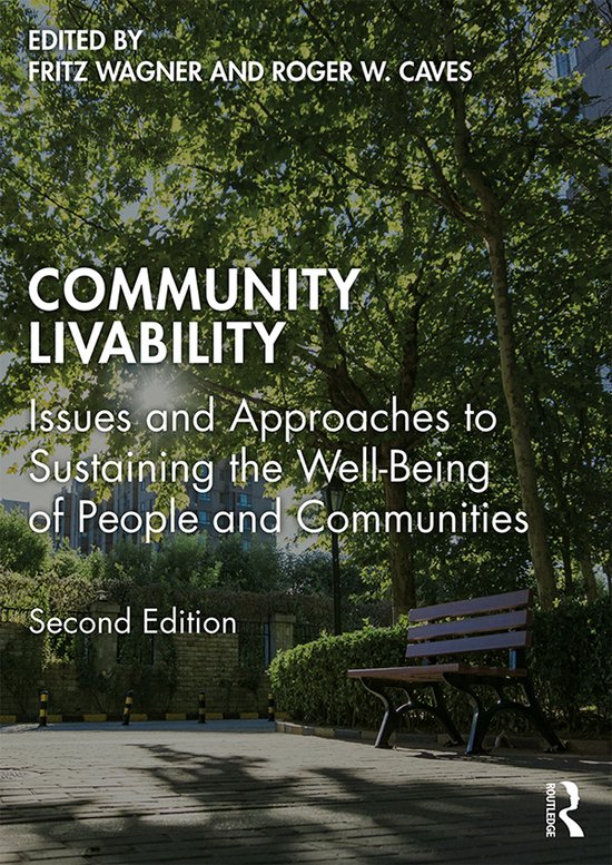 Community Livability Issues and Approaches to Sustaining the WellBeing ...