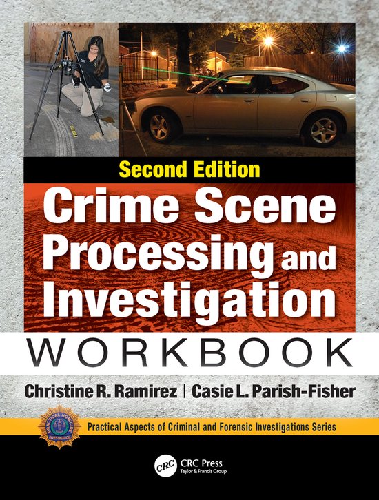Crime Scene Processing and Investigation Workbook, Second Edition | 9781138491380 |... | bol.com