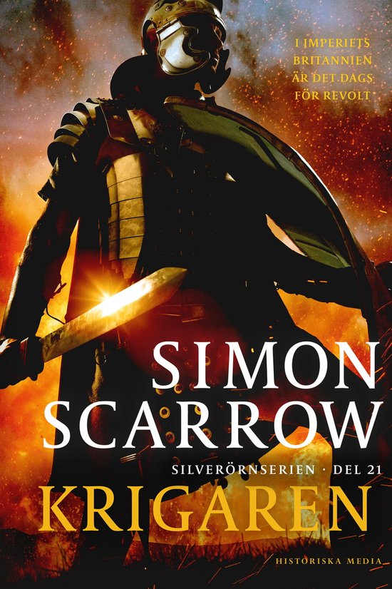 Silverörnserien 21 - Krigaren (ebook), Simon Scarrow | 9789180502641 ...